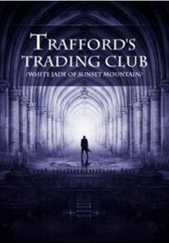 Trafford’s Trading Club – Ninenovel